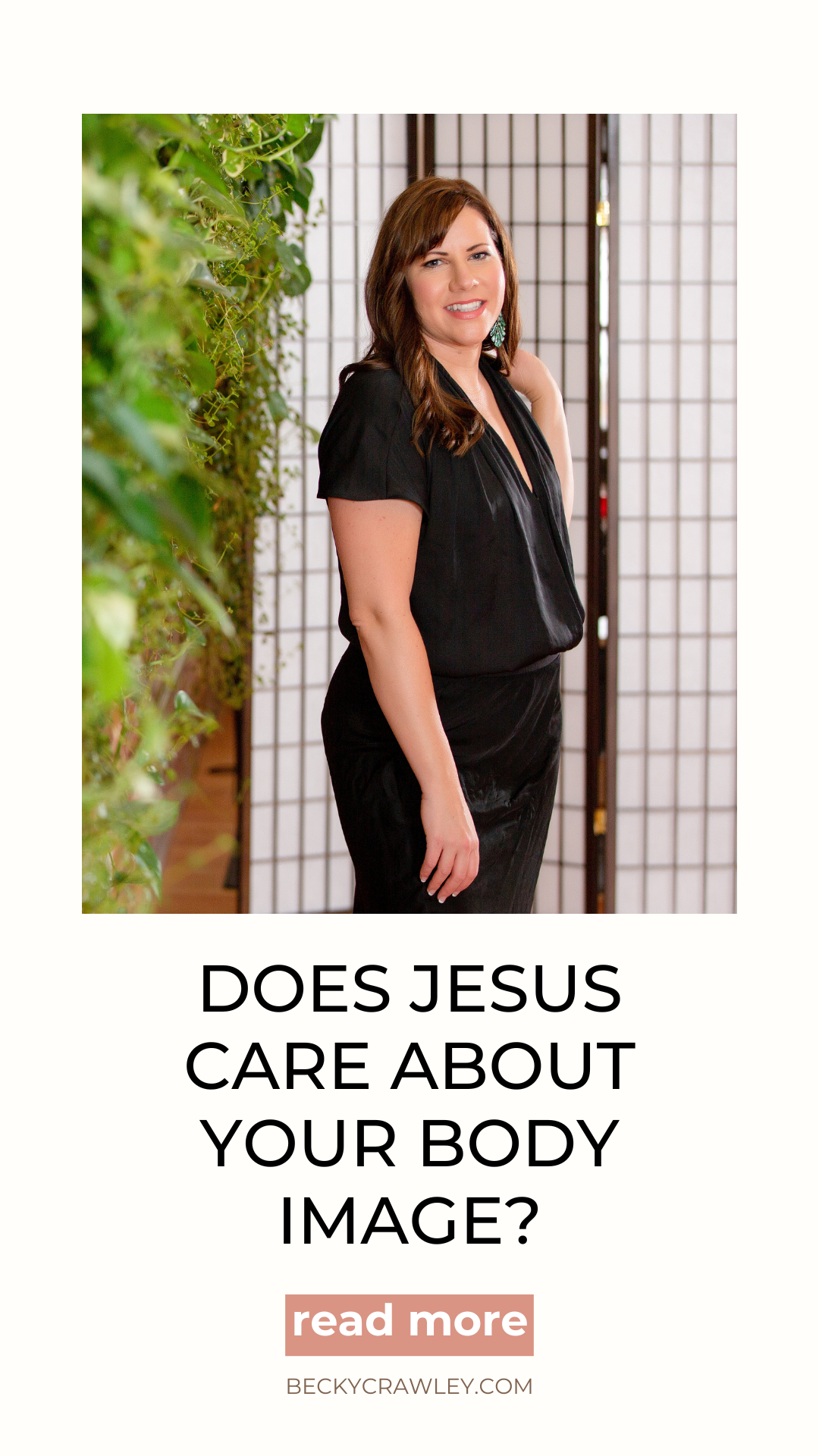 Does Jesus Care About My Body Image? Spoiler Alert: Yes, He Does ...